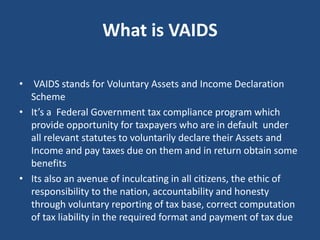 Compliance Impact of Voluntary Assets and Income Declaration Scheme ...