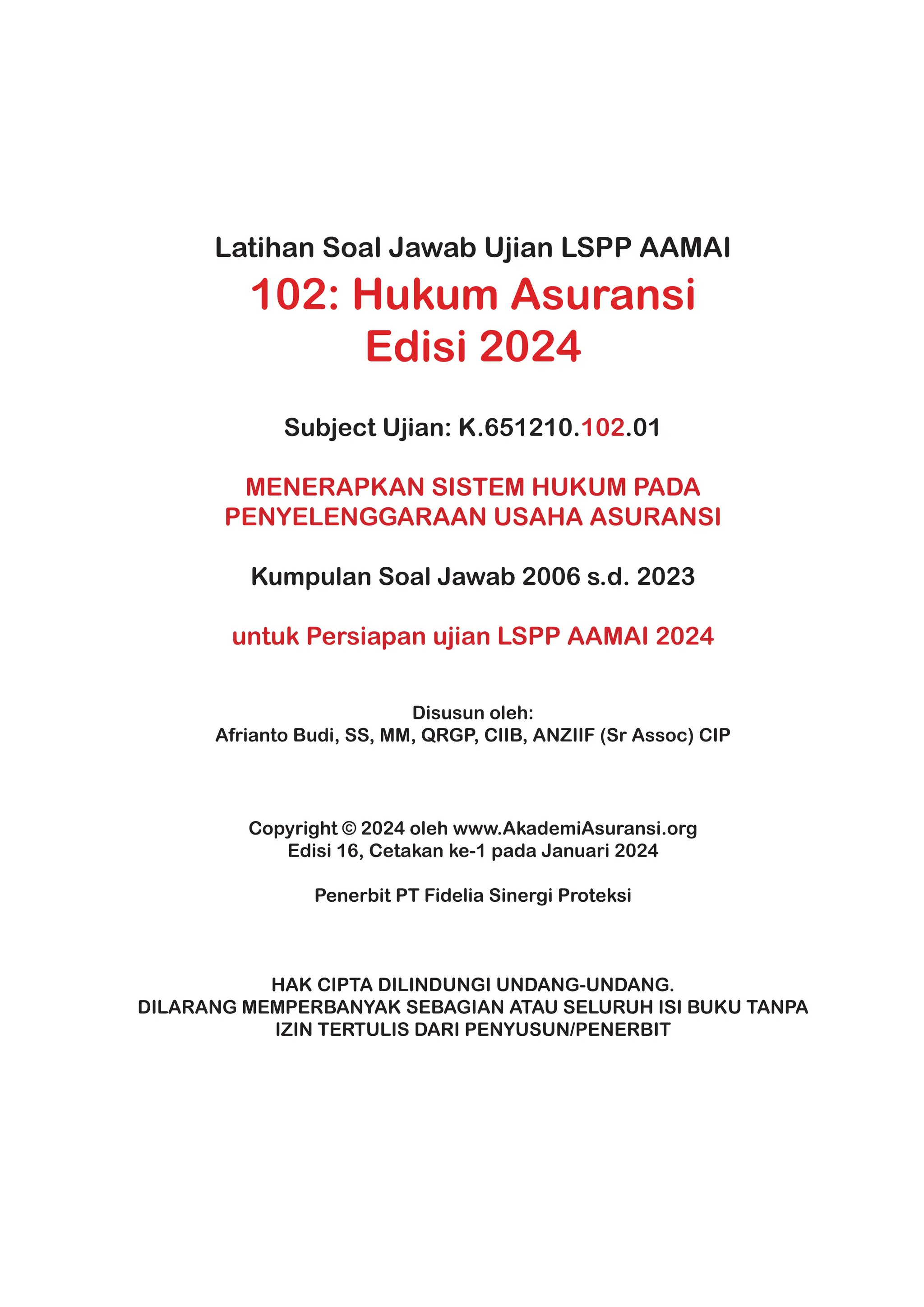 Buku Soal Jawab LSPP AAMAI 102: Hukum Asuransi Tahun 2024 | PDF