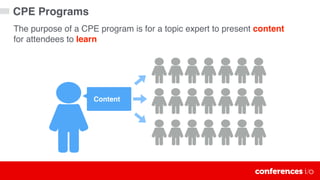 Conferences i/o Features to implement NASBA CPE Standards | PDF