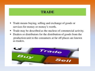 COMMERCE AND TRADE | PPT