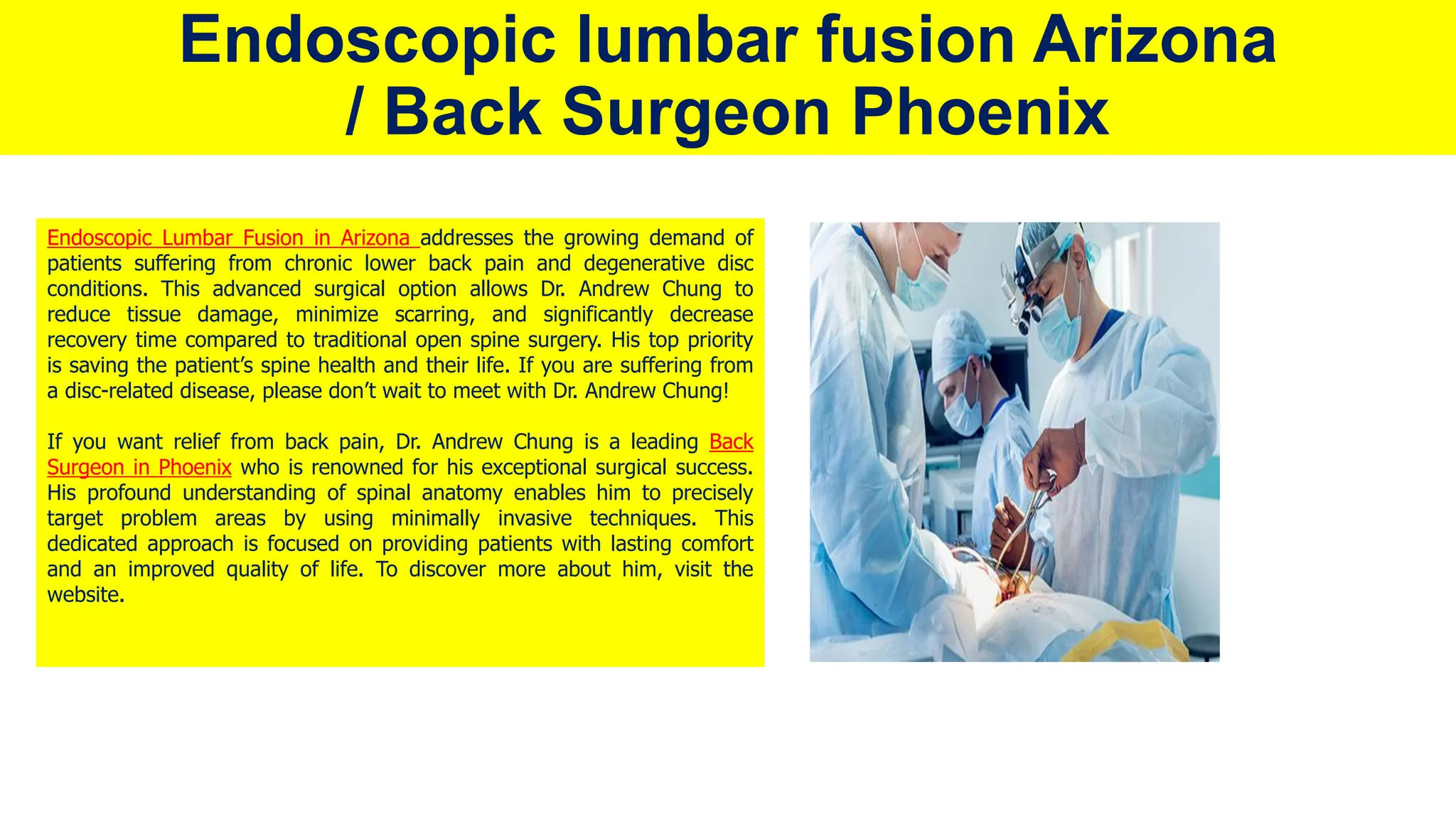 For chronic back and neck pain, Endoscopic Spine Surgery in Arizona | PDF