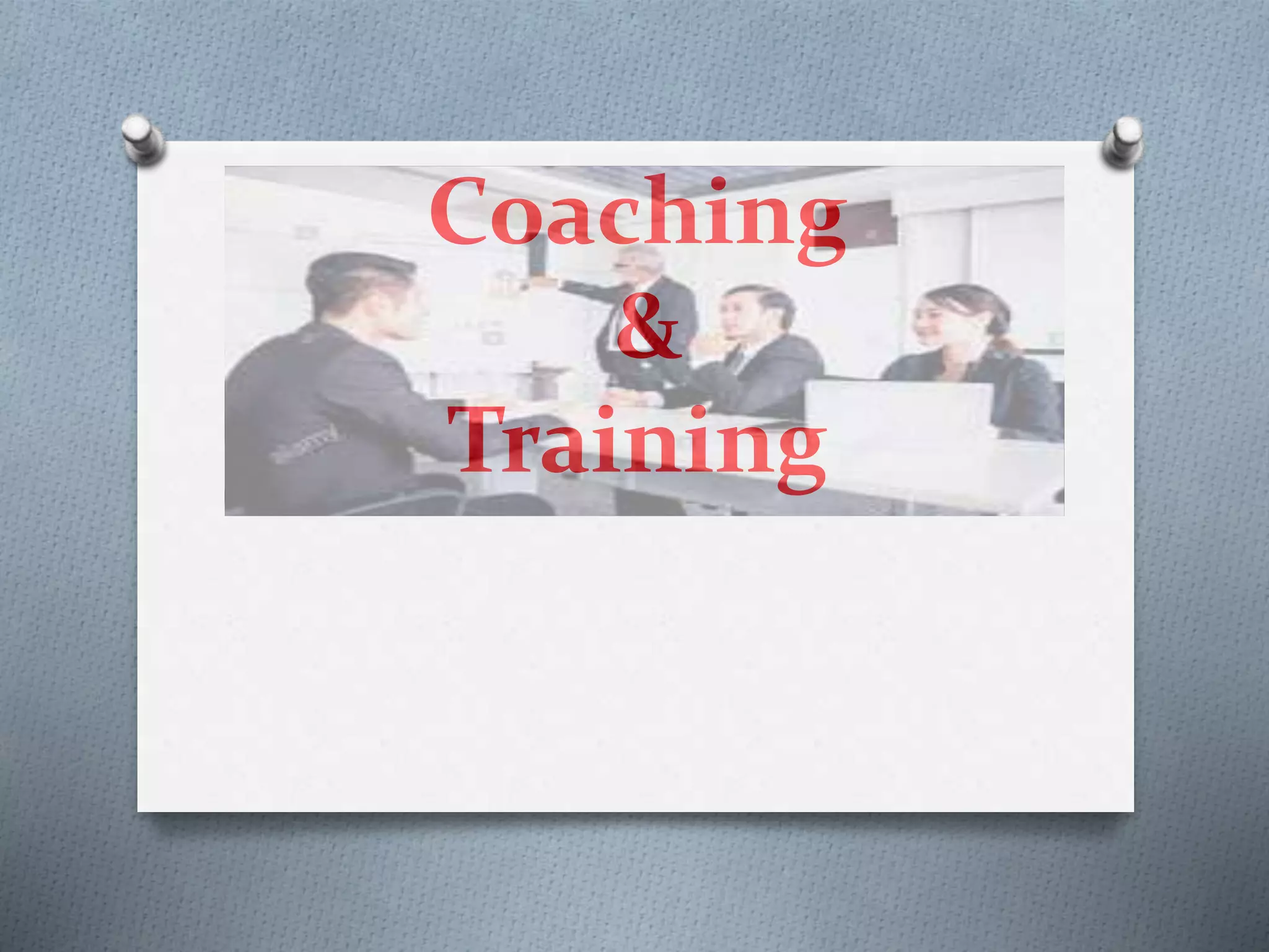 Coaching and Training | PPTX
