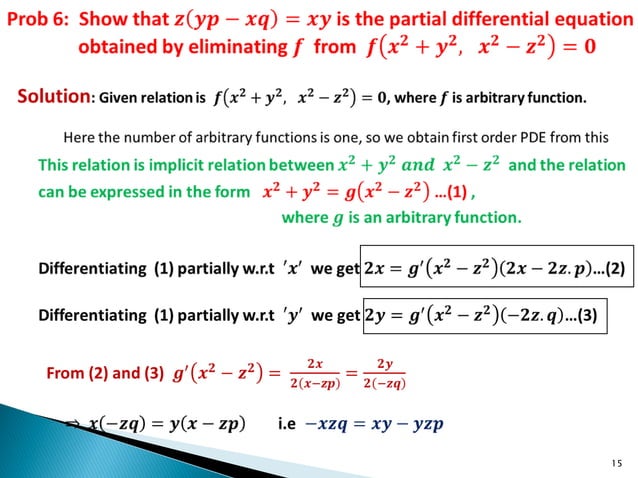 Formation of partial differential equations by eliminating arbitrary ...