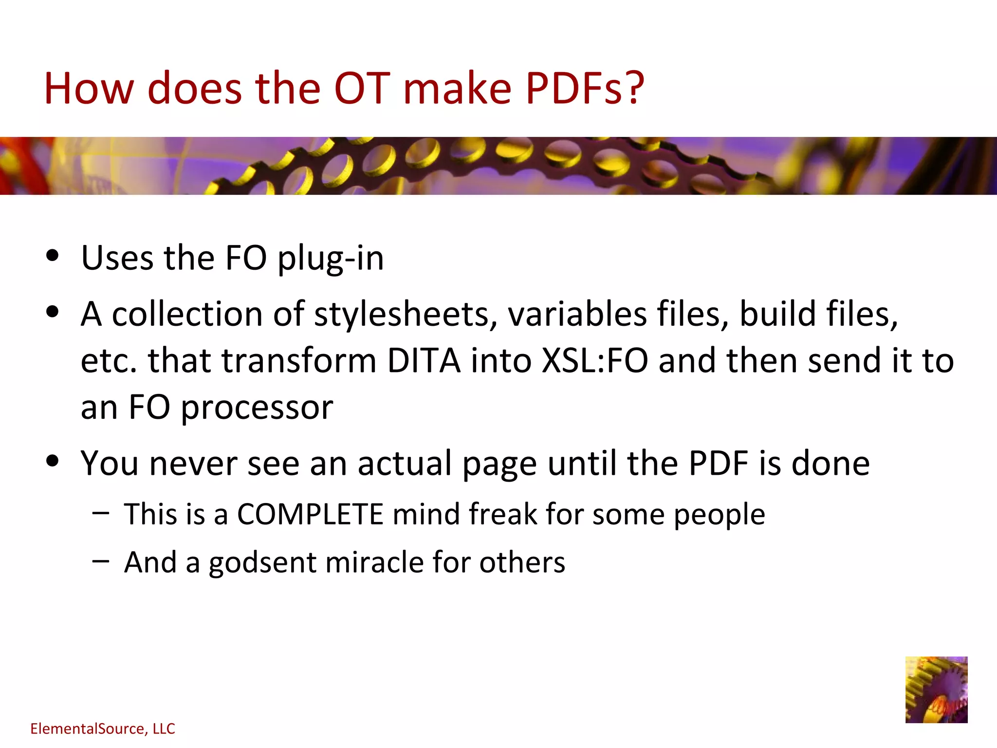 Custom PDFs from the DITA OT | PPT