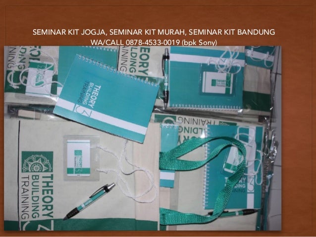 WA 0878 4533 0019, Seminar Kit Seminar Pendidikan, Seminar Kit Solo ...