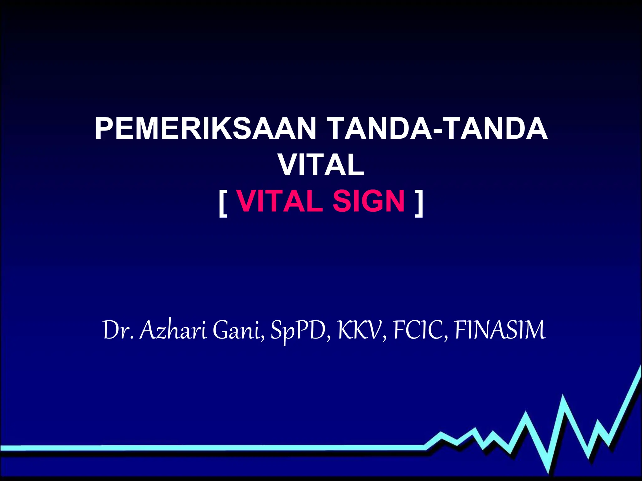 pdfslide.tips_vital-sign-5669d7219c97b.pptx