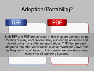 PDF vs. TIFF, An Evaluation of Document Scanning File Formats | PPTX