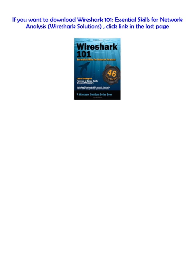 [PDF] Wireshark 101: Essential Skills for Network Analysis (Wireshark Solutions) | PDF ...