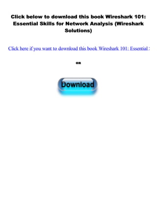 [PDF] Wireshark 101: Essential Skills for Network Analysis (Wireshark Solutions) | PDF