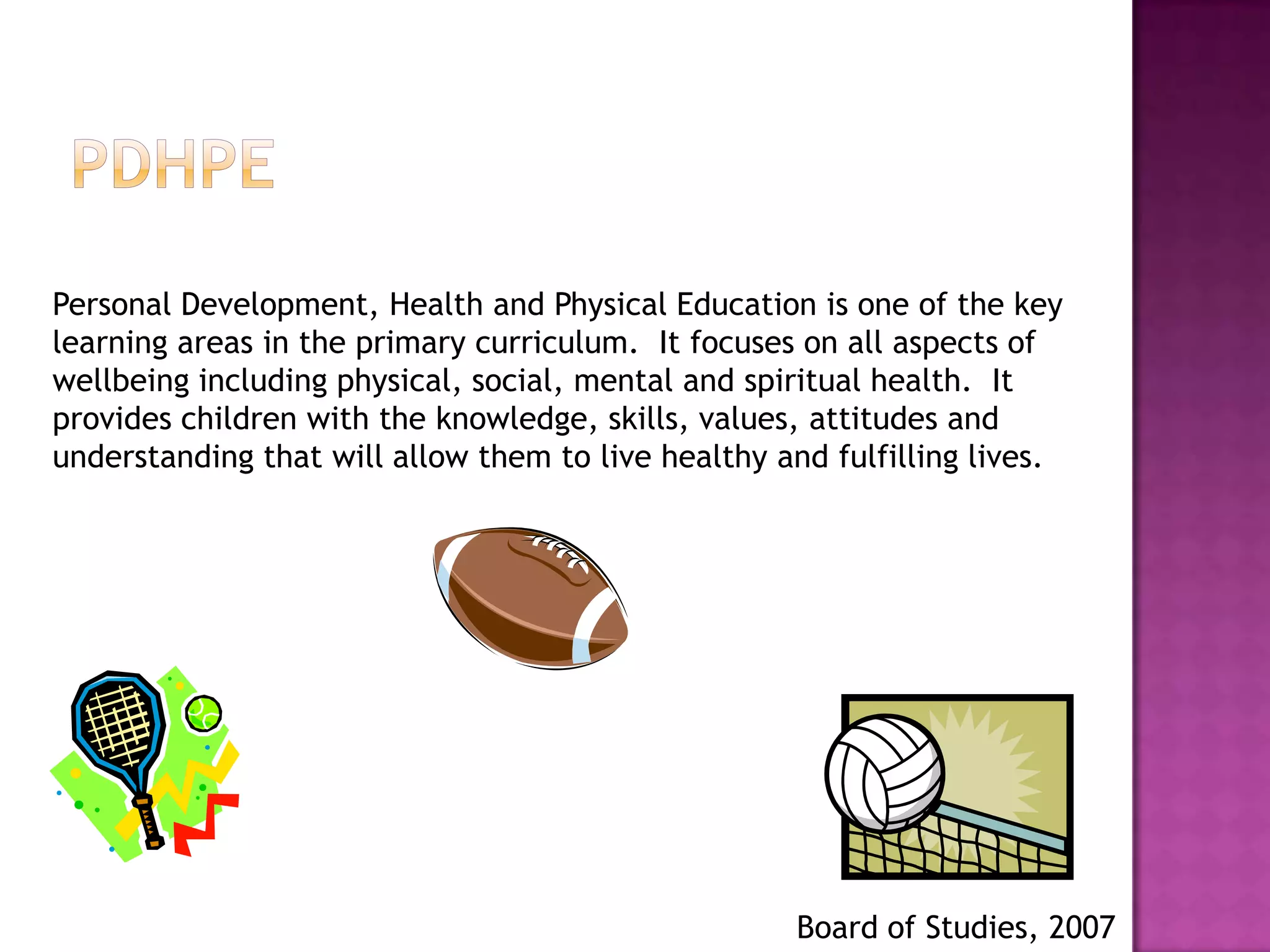 Importance Of Pdhpe Ppt