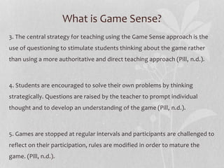 PDHPE - Game Sense Approach to Teaching (Further Information for ...