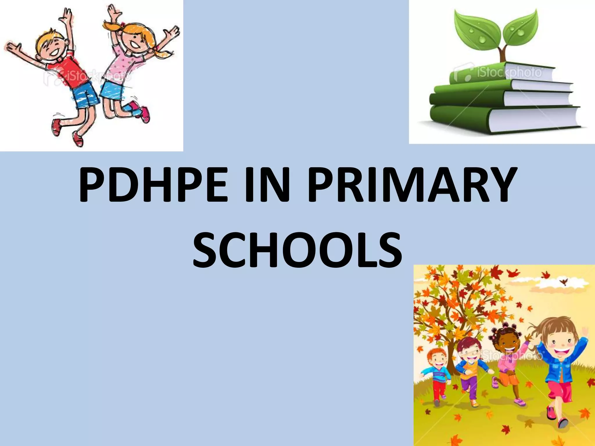 Pdhpe in primary schools | PPTX