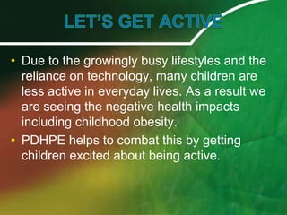 Rationale for PDHPE | PPTX | Children\'s Health | Healthy Living