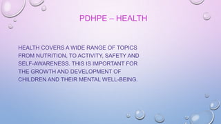 Pdhpe – physical development, health and physical | PPTX