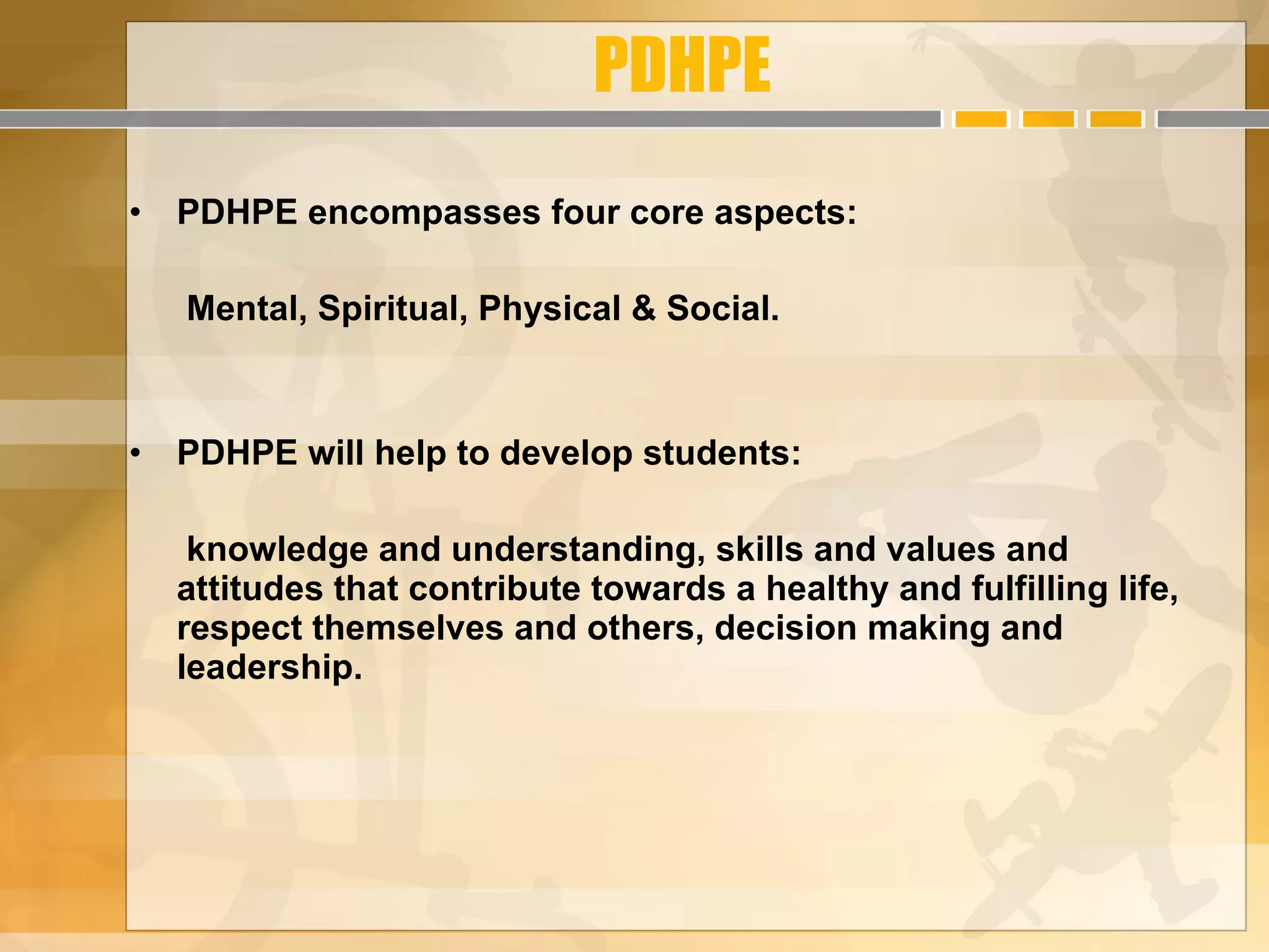 Pdhpe powerpoint | POT