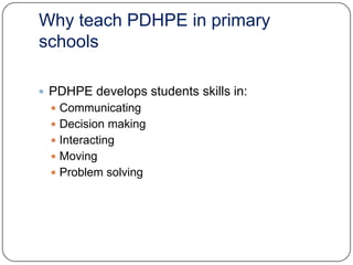PDHPE in Primary Schools | PPTX | Education