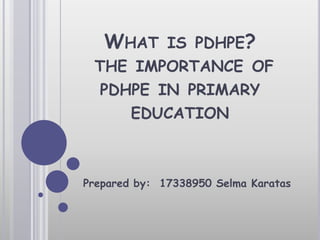 Pdhpe presentation | PPTX | Education