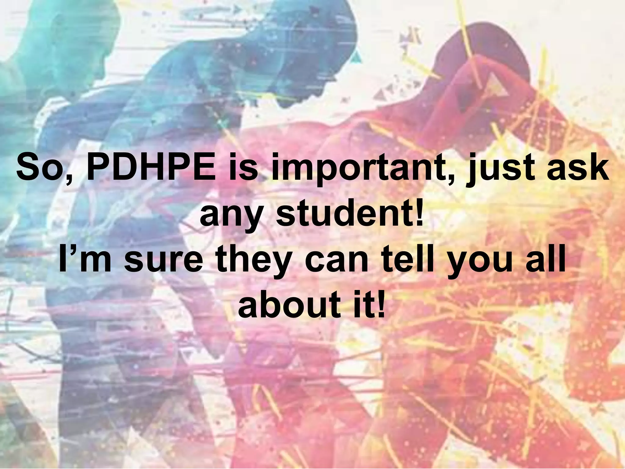 Pdhpe presentation | PPT