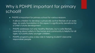 Pdhpe primary school rationale | PPTX