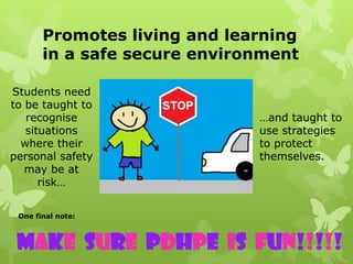 Why Teach PDHPE in Primary Schools | PPTX