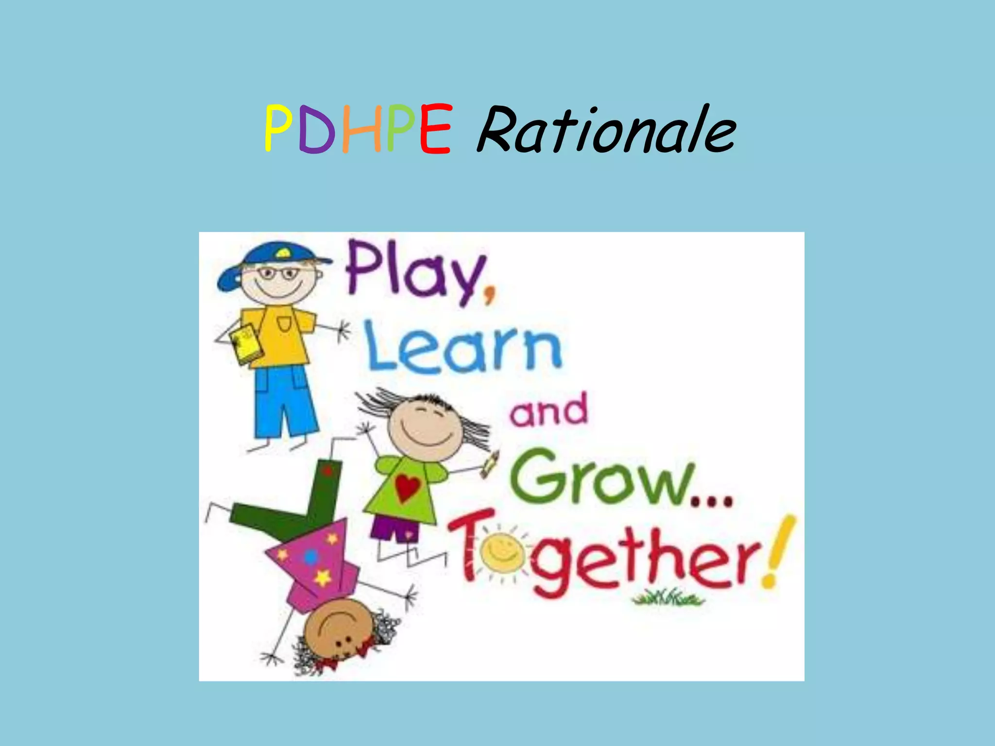 PDHPE rationale | PPTX