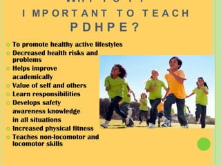 Pdhpe rationale | PPTX | Children\'s Health | Healthy Living