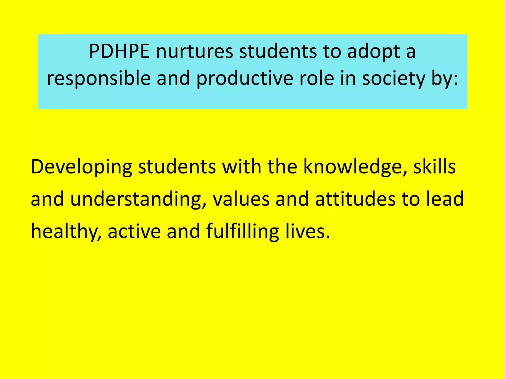 Pdhpe rationale | PPTX