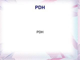 Pdh slide | PPT