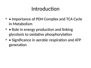 PDH_TCA_Cycle_Presentation.pptx citric acid cycle | PPTX