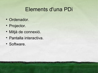 Pissarra Digital Interactiva | PPT