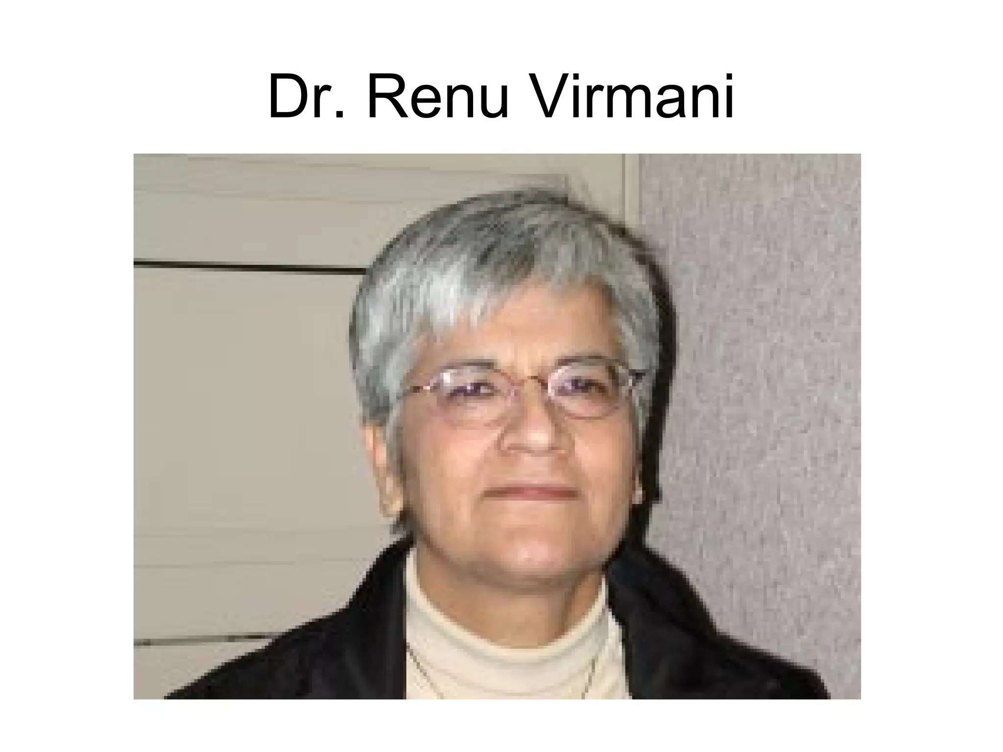 258 dr renu virmani | PPT