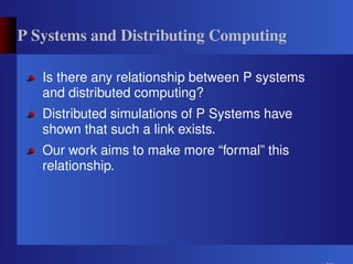 P Systems and Distributed Computing | PPT