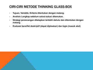 Pdi thinking glass box (reynaldi r.s kelas gab c-d) | PPTX