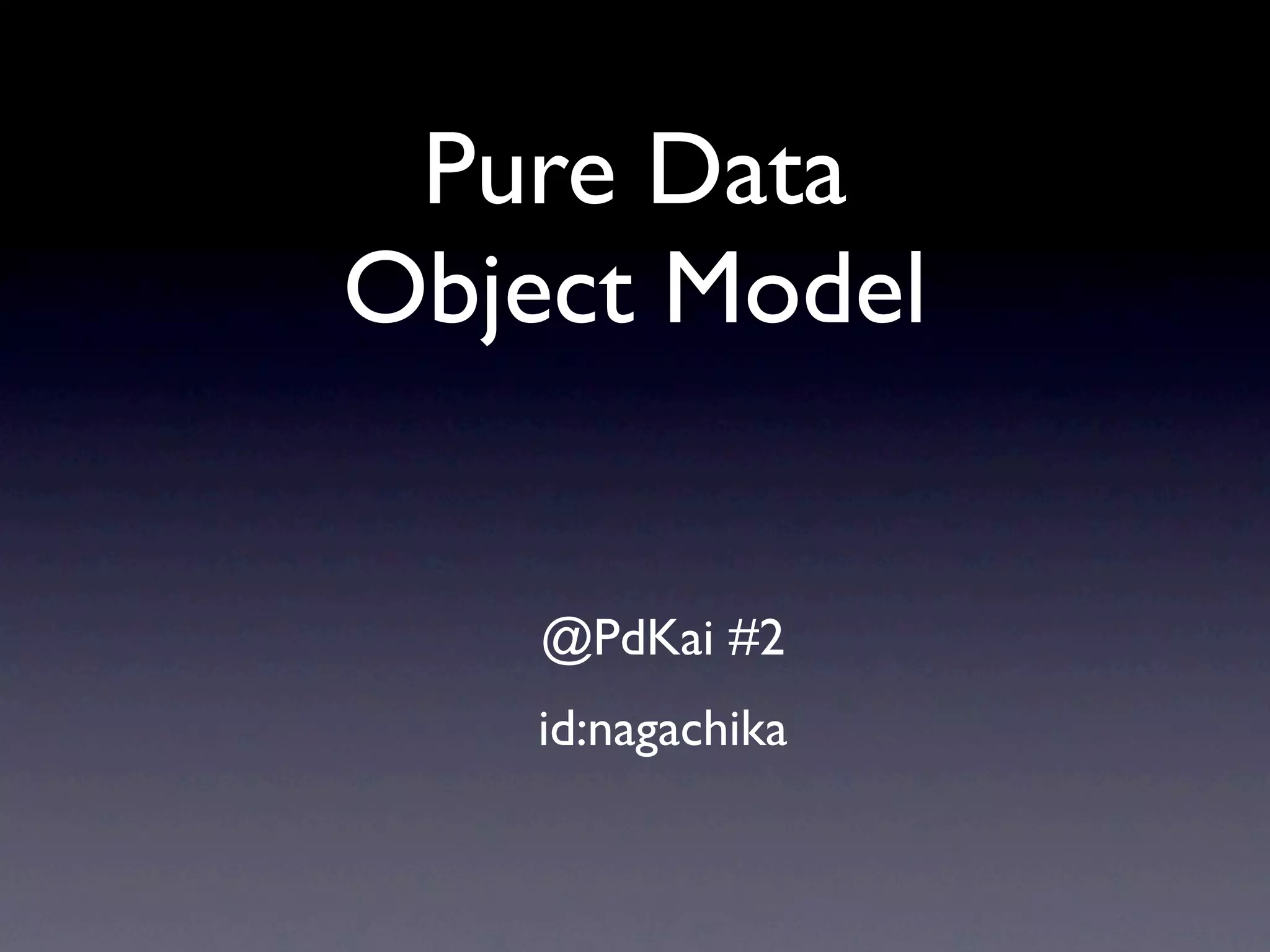 Pd Kai#2 Object Model | PDF