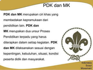 Pdk dan mk | PPT