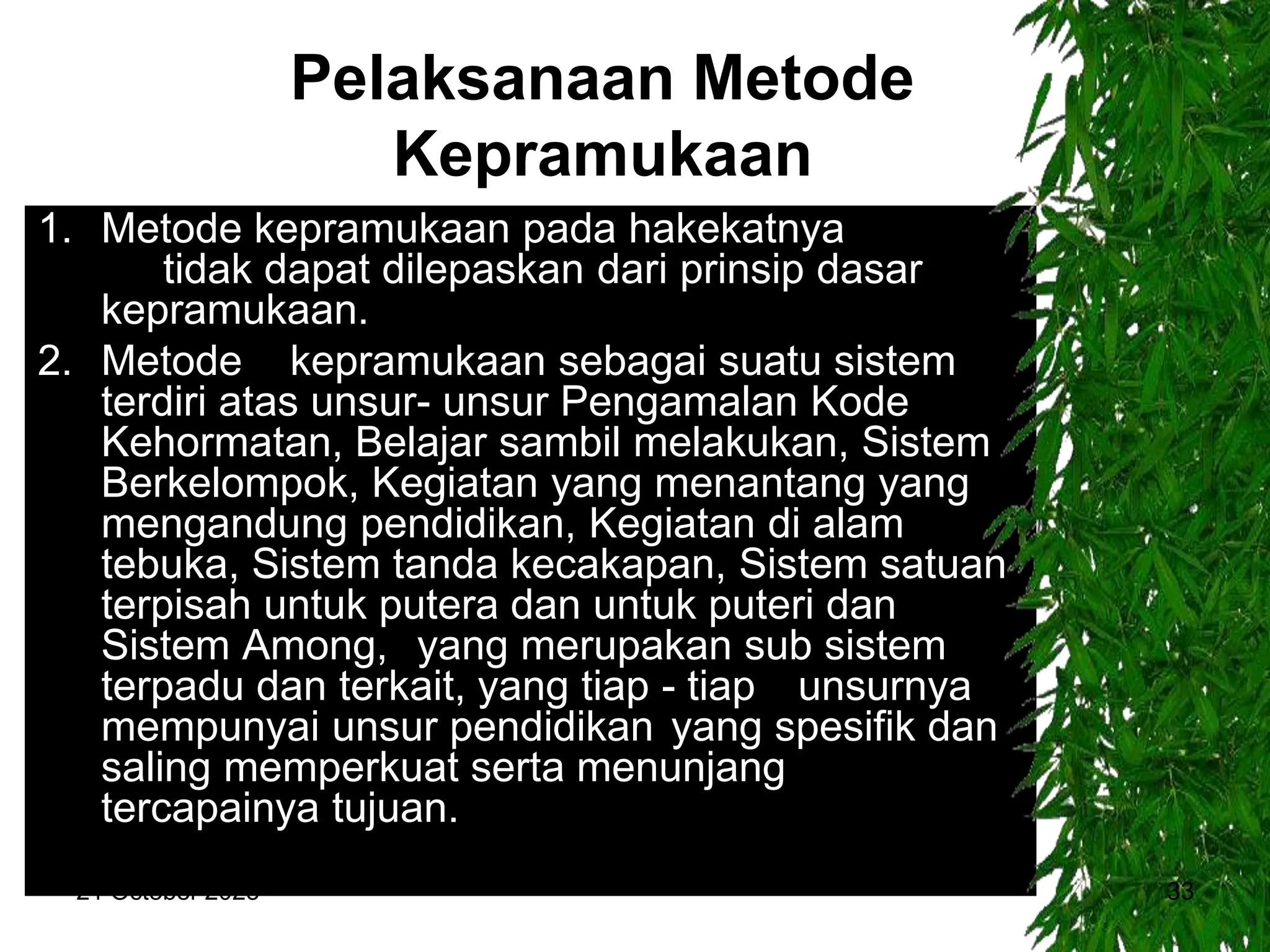 Prinsip Dasar Kepramukaan Dan Metode Kepramukaan Ppt