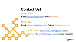 PuppetConf 2017: Puppet Development Kit: A Seamless Workflow for Module ...