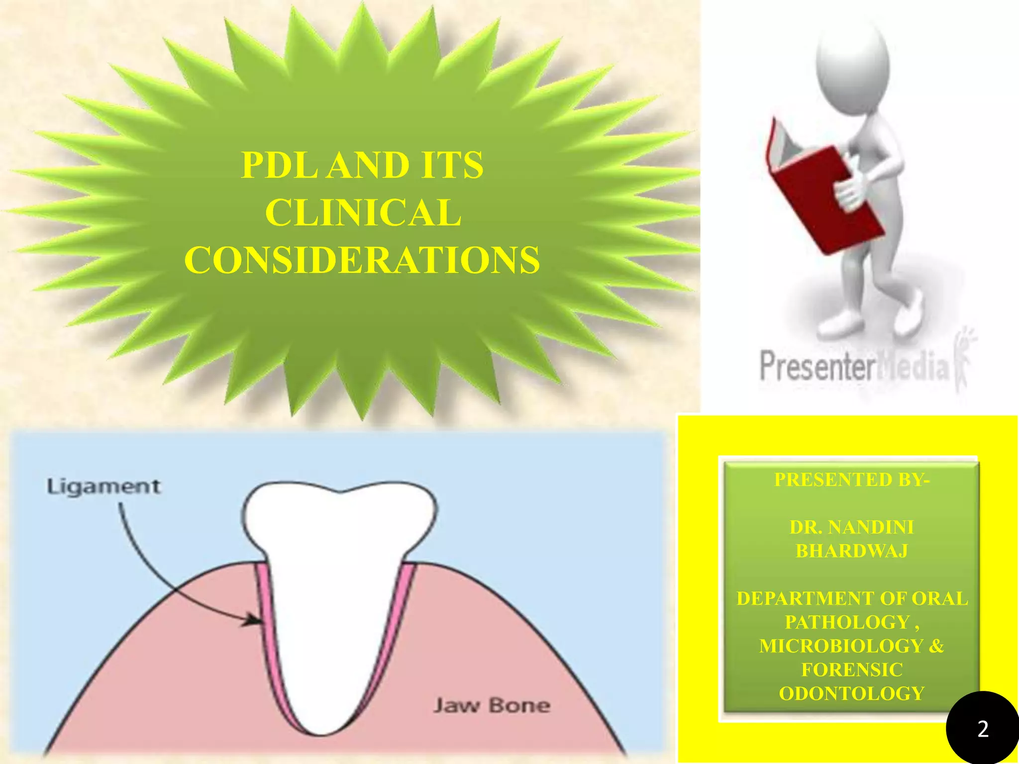Pdl and its clinical considerations (2) | PPTX