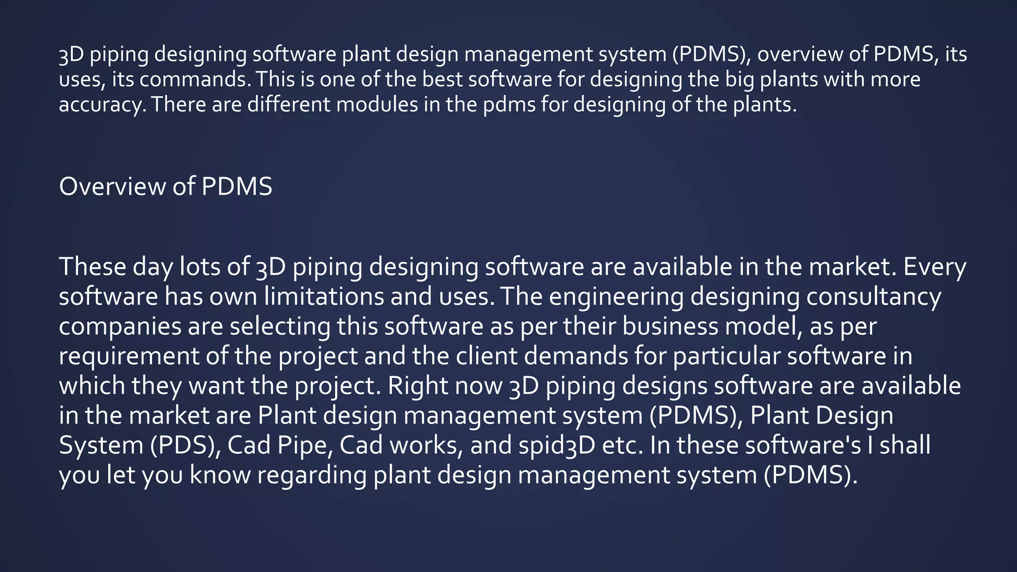 Pdms overview | PPTX