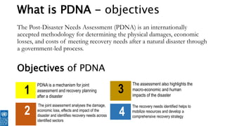 Post Disaster Need Assessment (PDNA), concepts and experience | PPTX