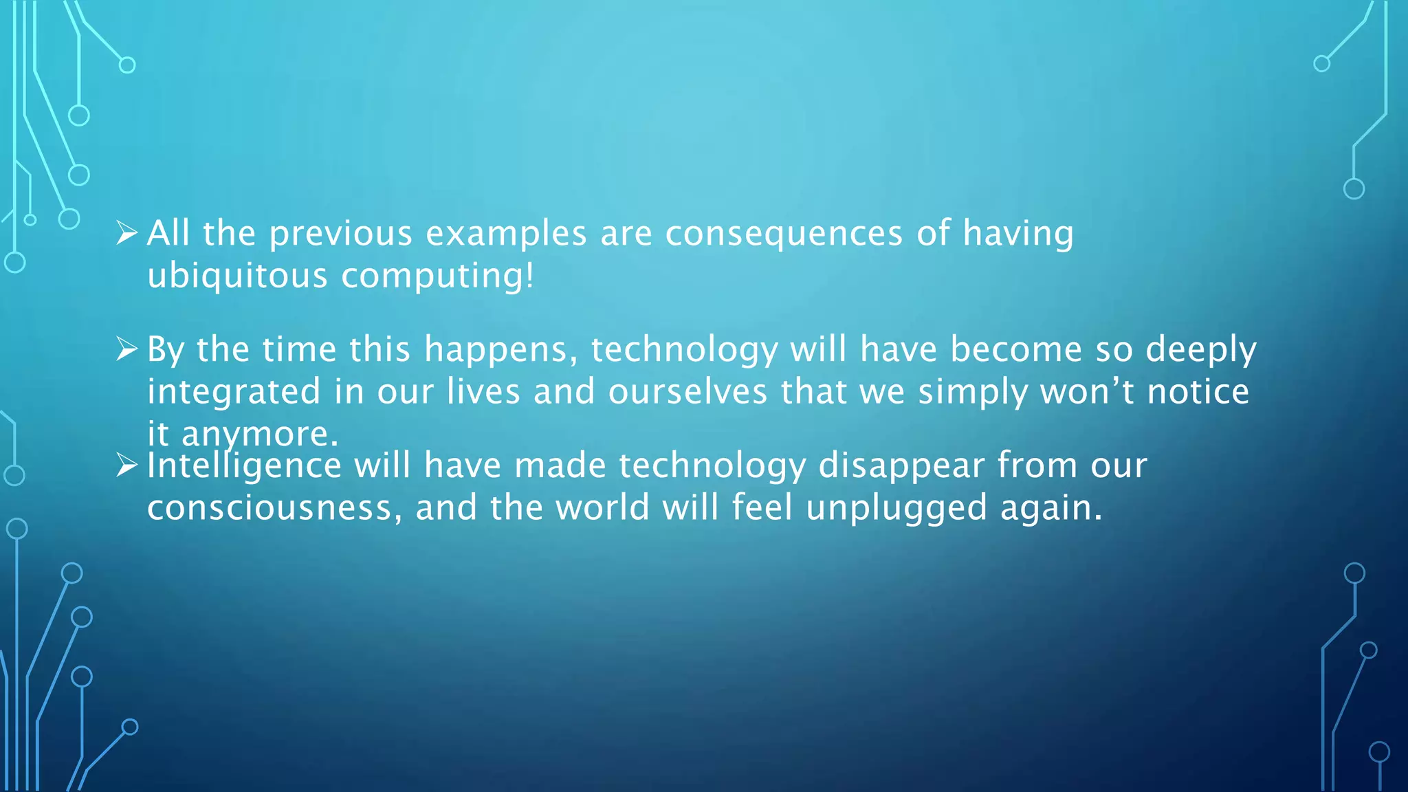 How Artificial Intelligence Will Make Technology Disappear | PPT