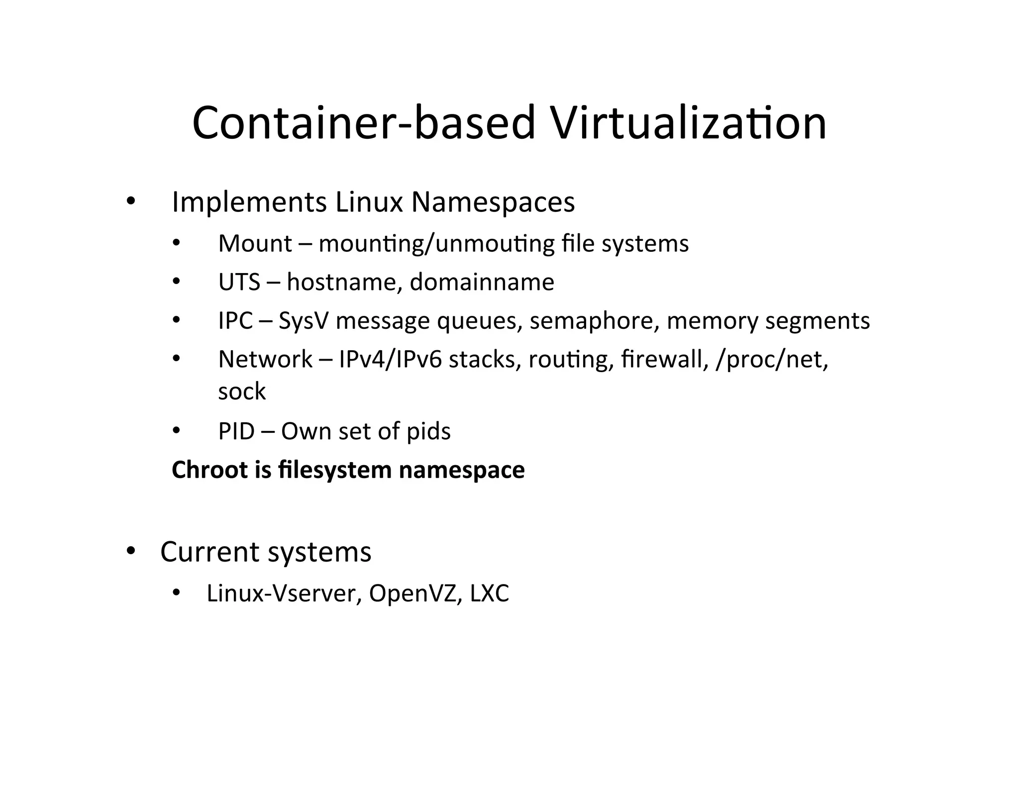 A Performance Comparison of Container-based Virtualization Systems for MapReduce Clusters | PPT