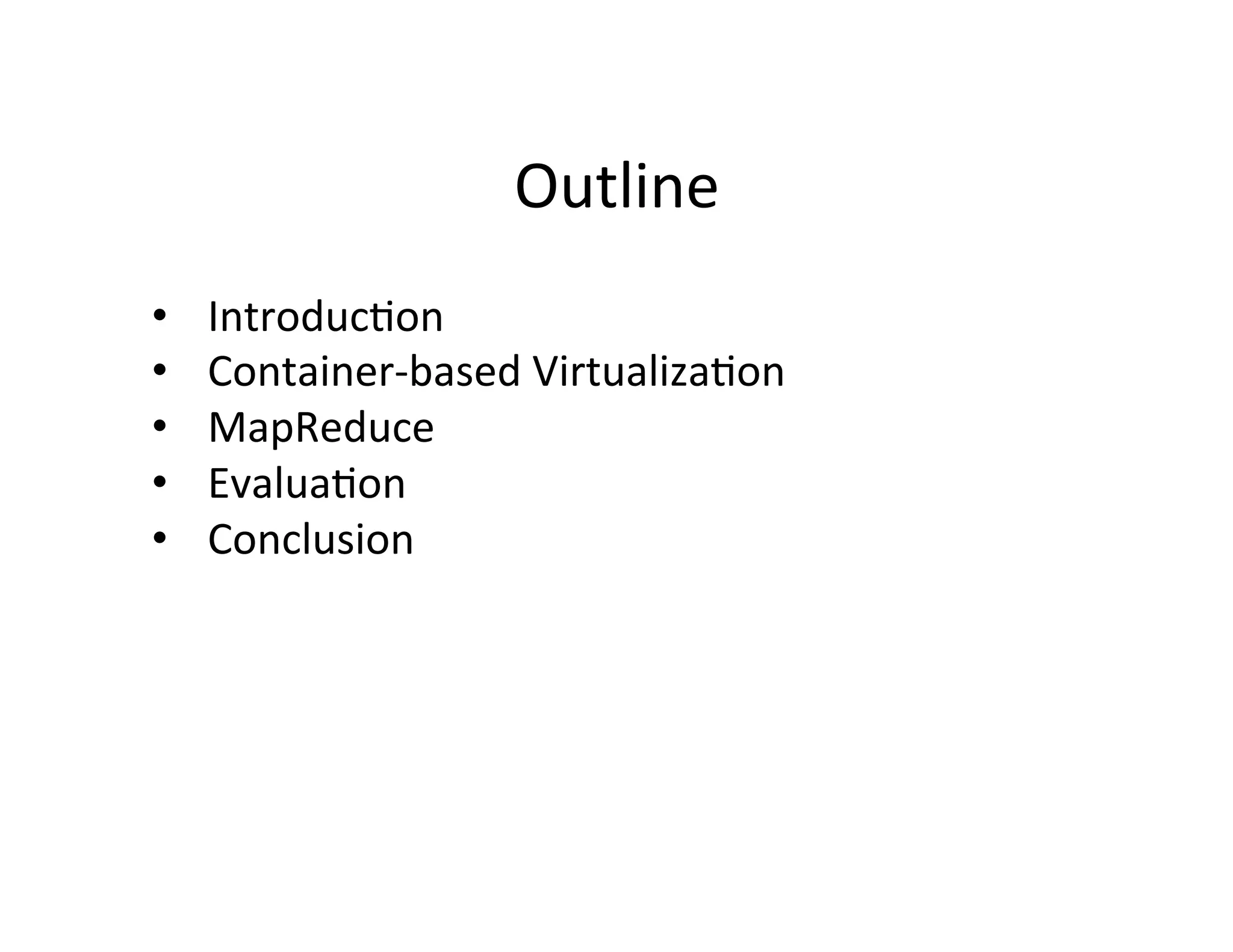 A Performance Comparison Of Container Based Virtualization Systems For