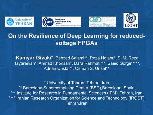 On the Resilience of Deep Learning for reduced-voltage FPGAs | PPT