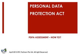 Personal data Protection Act Singapore How-to Perform Assessment | PDF