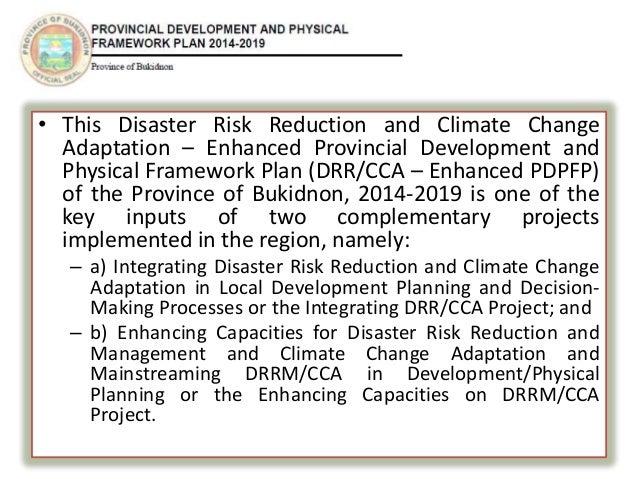 Bukidnon Provincial Development and Physical Framework Plan Bukidnon Provincial Development and Physical Framework Plan