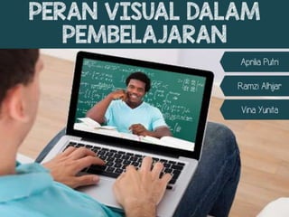 peran visual dlm pembelajaran | PPTX