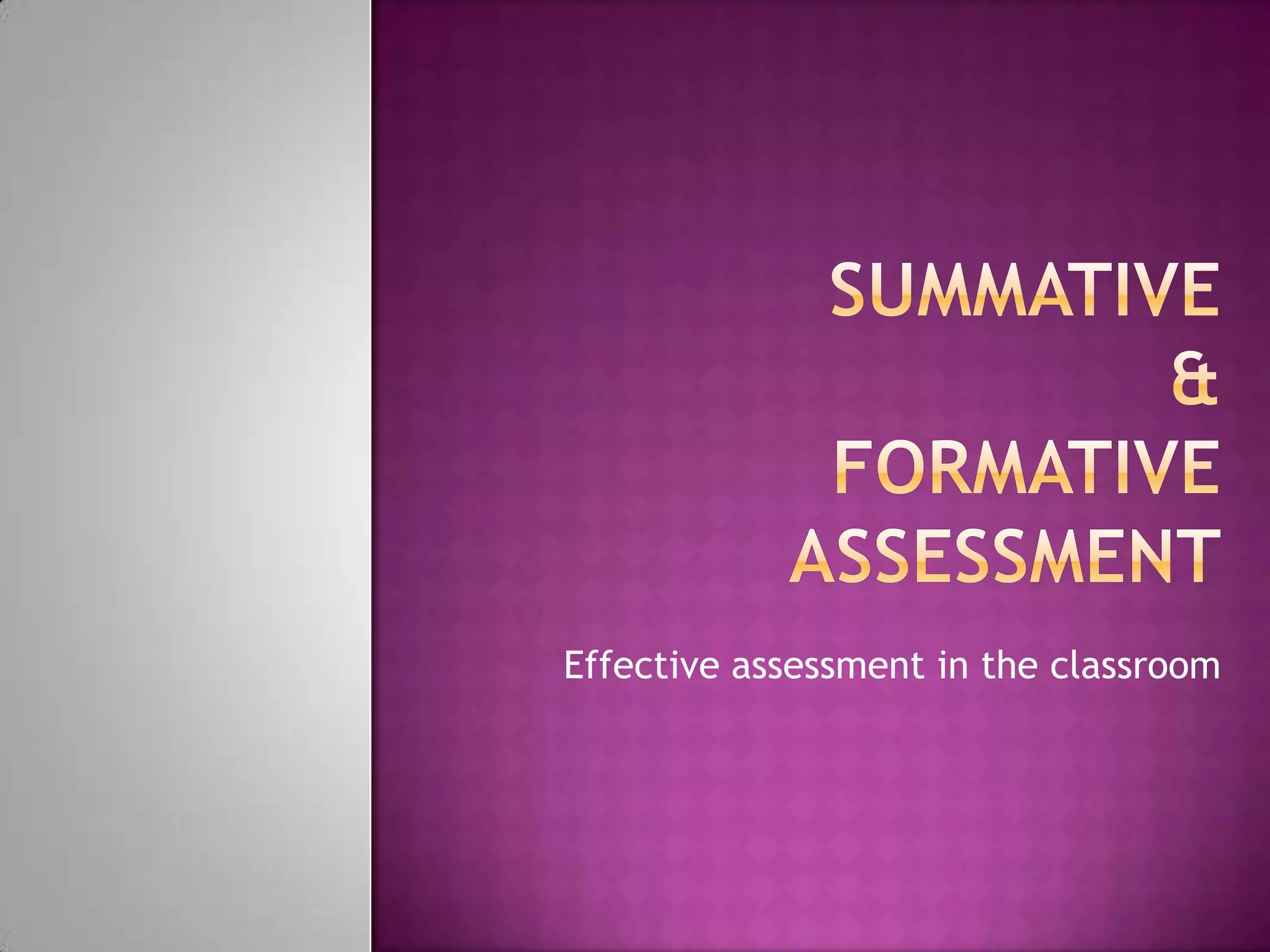 Summative and Formative Assessment | PPTX