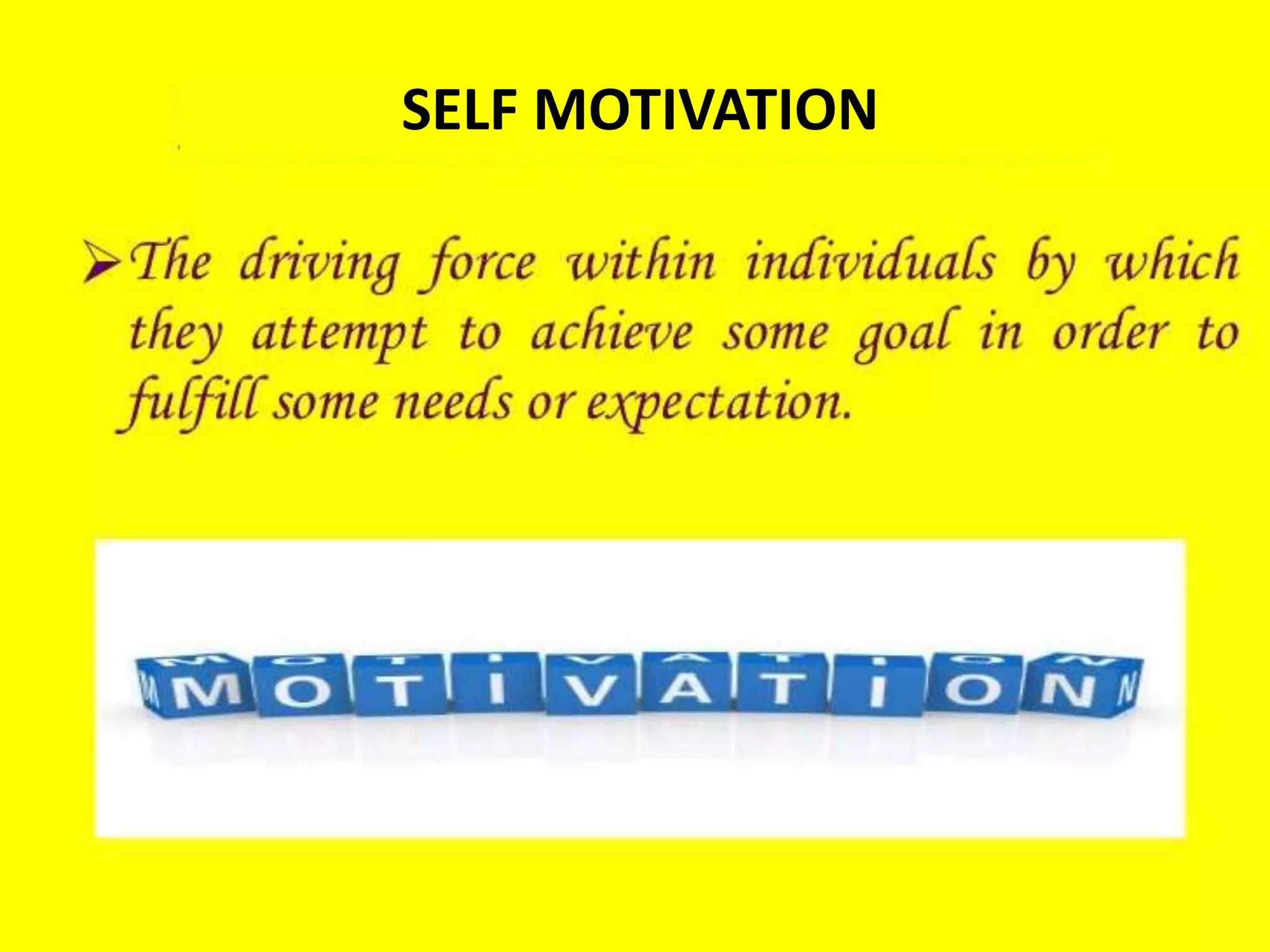 SELF MOTIVATION | PPTX