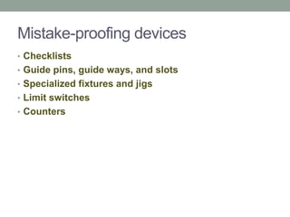 mistake proofing | PPTX